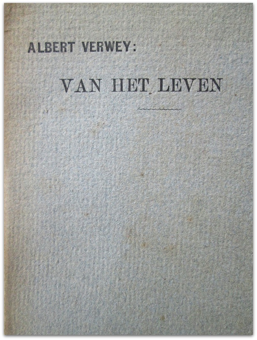 Albert Verwey - Van het leven: Een gedicht in sonnetten - 1889 - Arcana ...