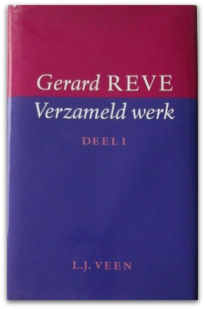 Gerard Reve - Verzameld werk. Deel I - 1998 - Arcana Cabana