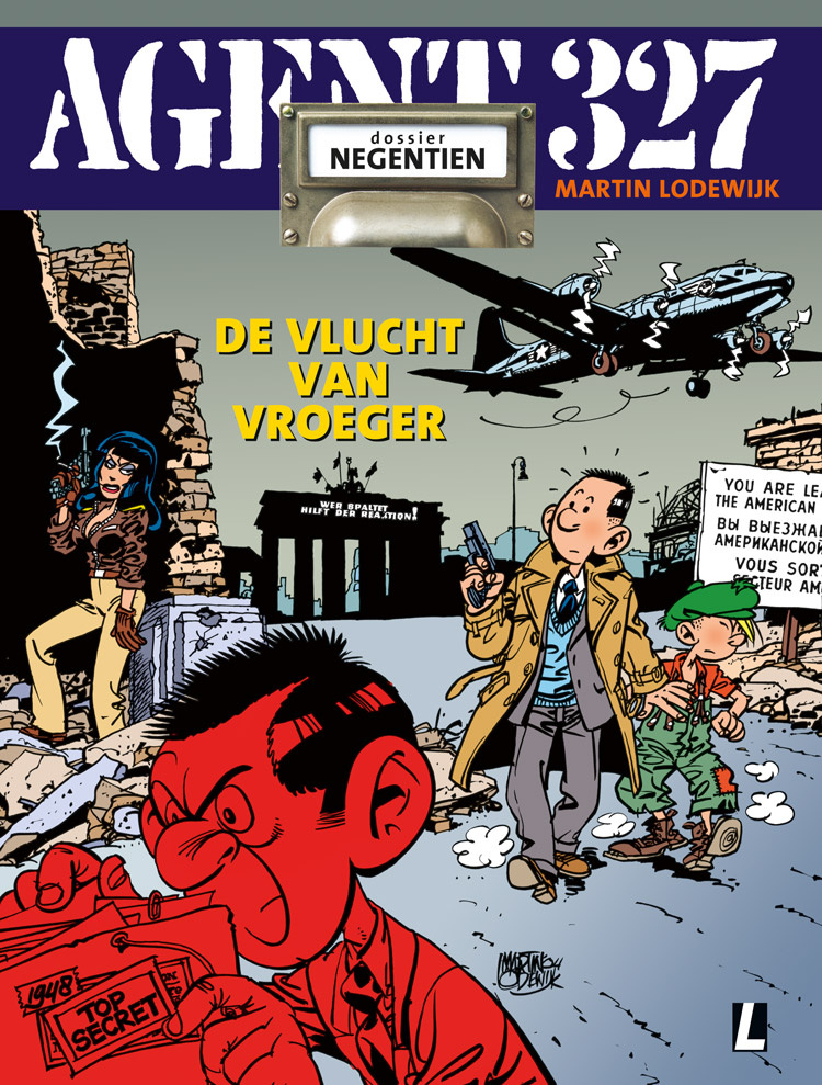 Agent 327 19 - Dossier De vlucht van vroeger - L SHOP