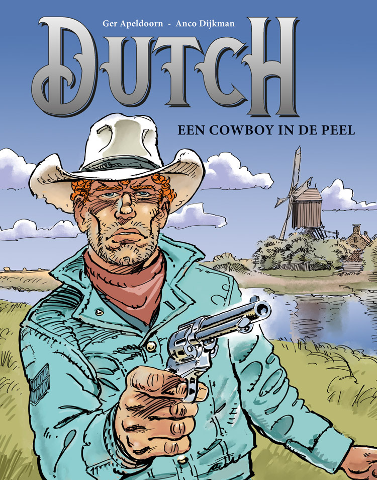 Dutch 01 - Een cowboy in de Peel - L SHOP