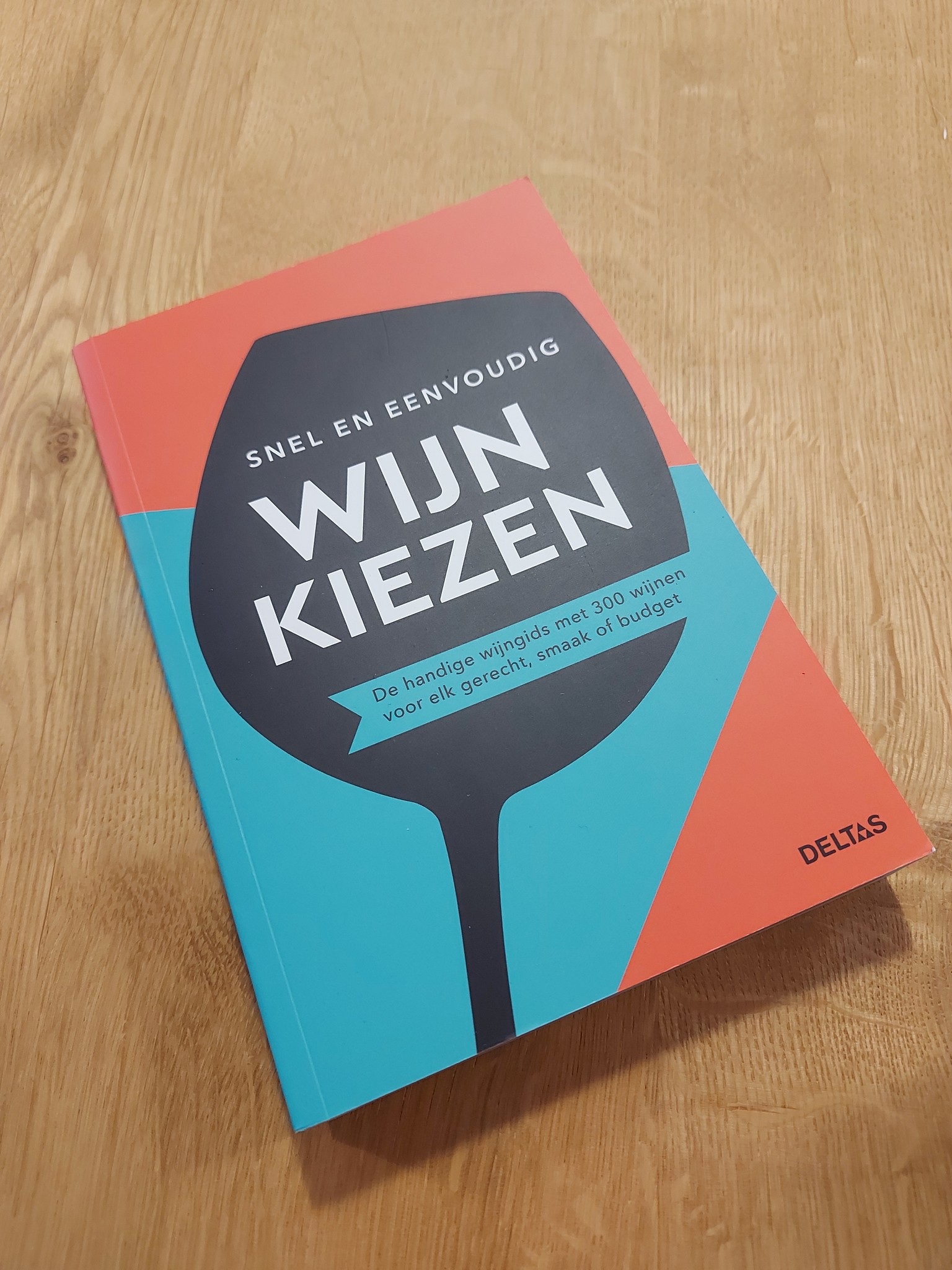Boek - De Juiste wijn - Deltas uitgeverij - milawebshop.be