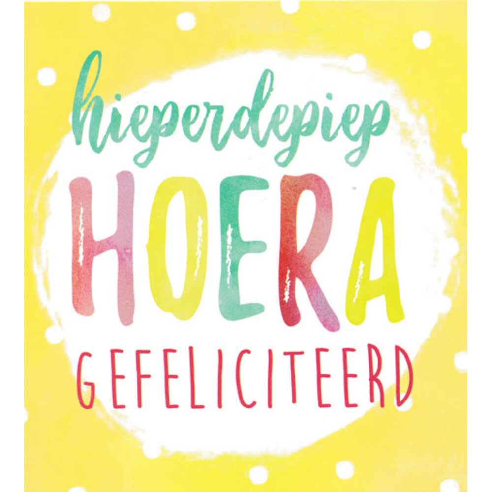 Vierkant wenskaartje: Hiep Hiep Hoera! - Goedkope-Ansichtkaarten.nl