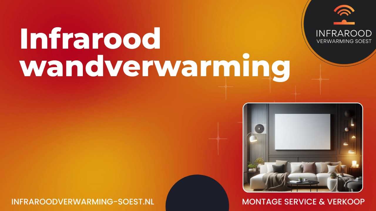 Blog - Infrarood wandverwarming - Infrarood Verwarming Soest