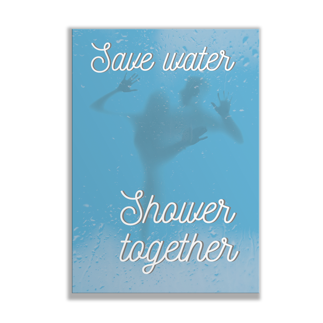 Save Water Shower Together Hajp