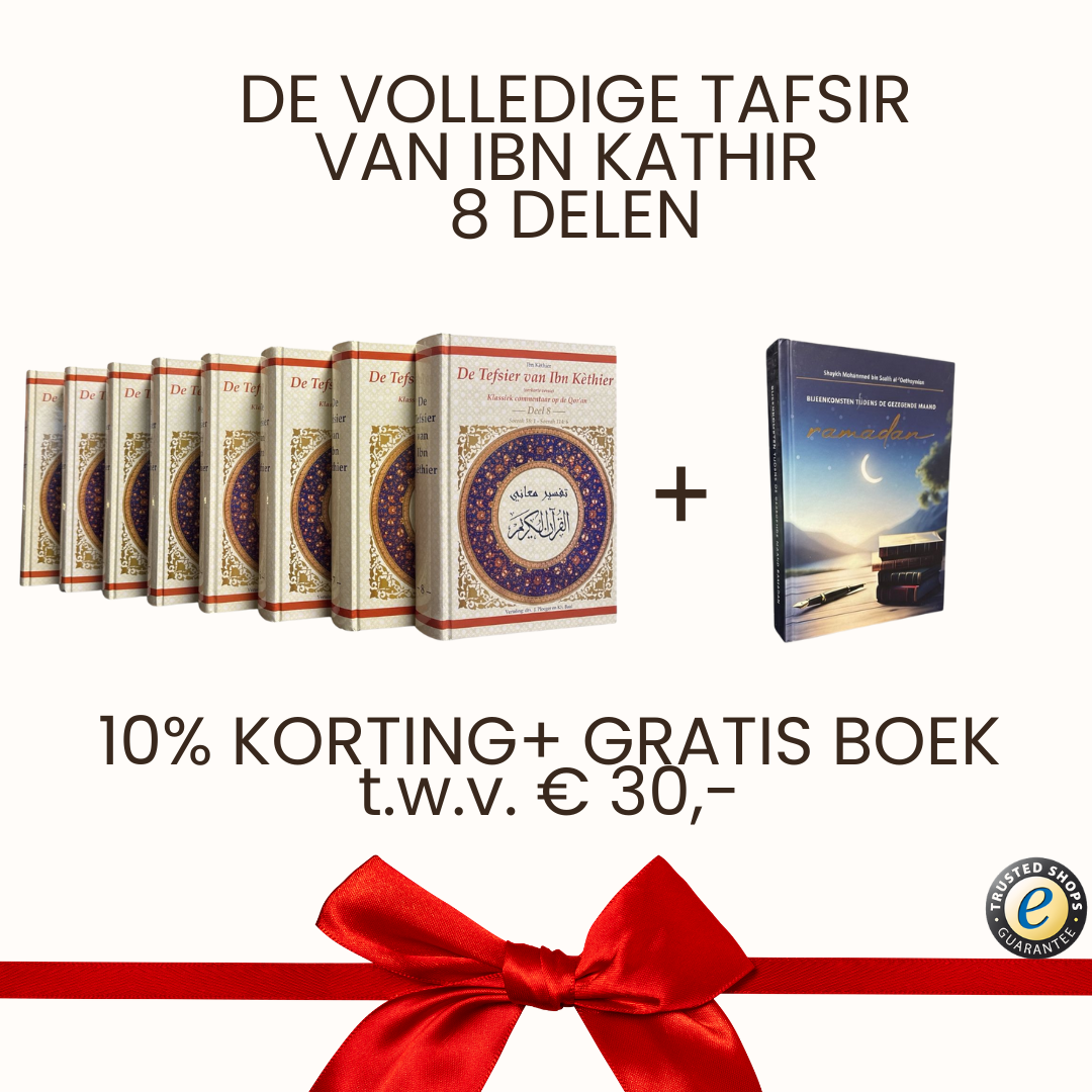 De Tafsir van Ibn Kathir Deel 1 tot en met Deel 8 - Volledige Serie ...