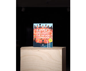 Rapper's Delight: The Hip Hop Cookbook - STRAAT Museum Shop
