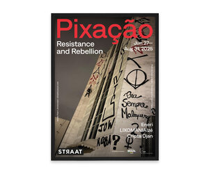 Pixação exhibition poster | STRAAT Museum Shop - STRAAT Museum Shop