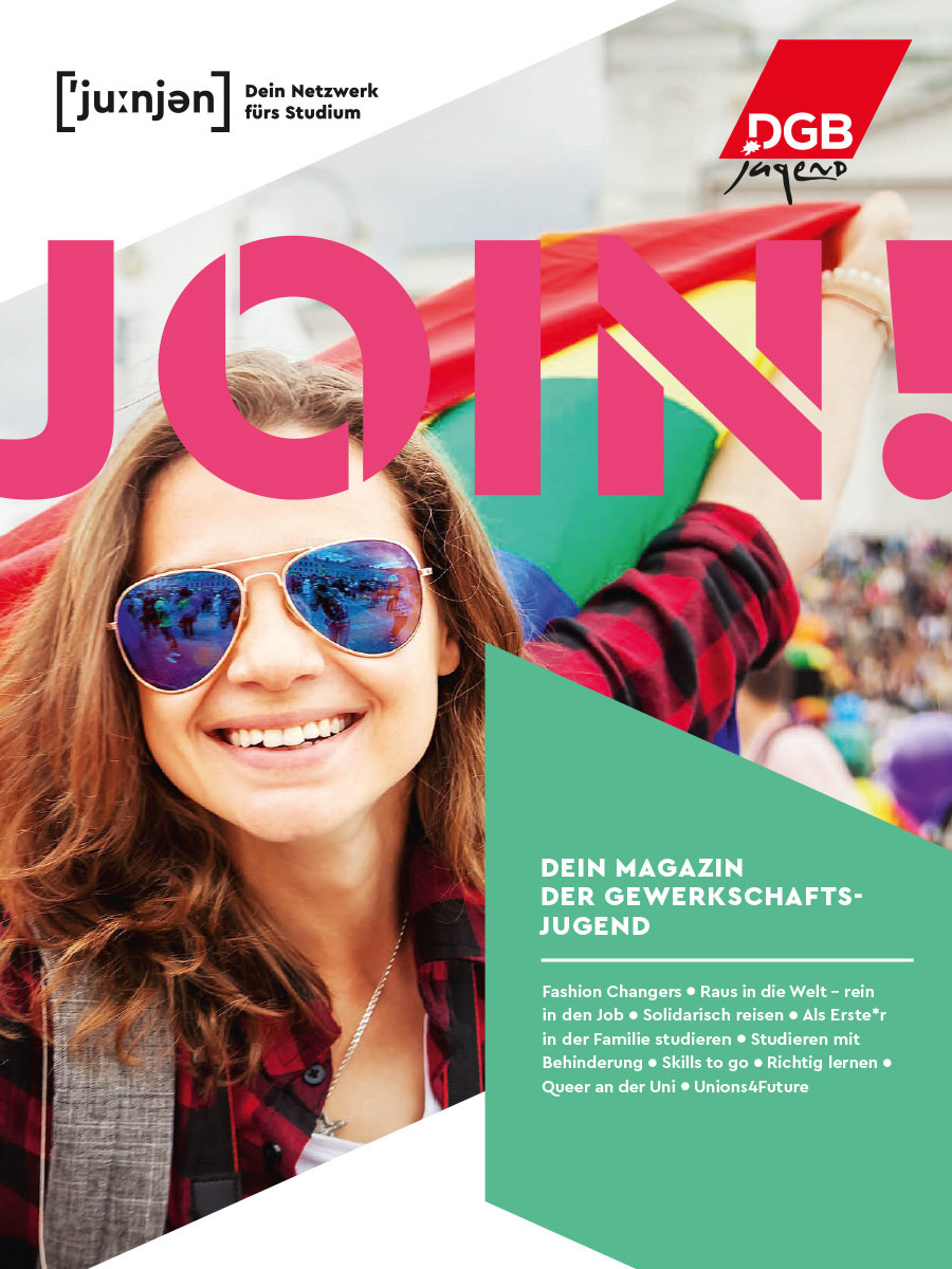 join! Das neue Magazin der DGB-Jugend für Studierende - 3. Ausgabe - DGB-Shop