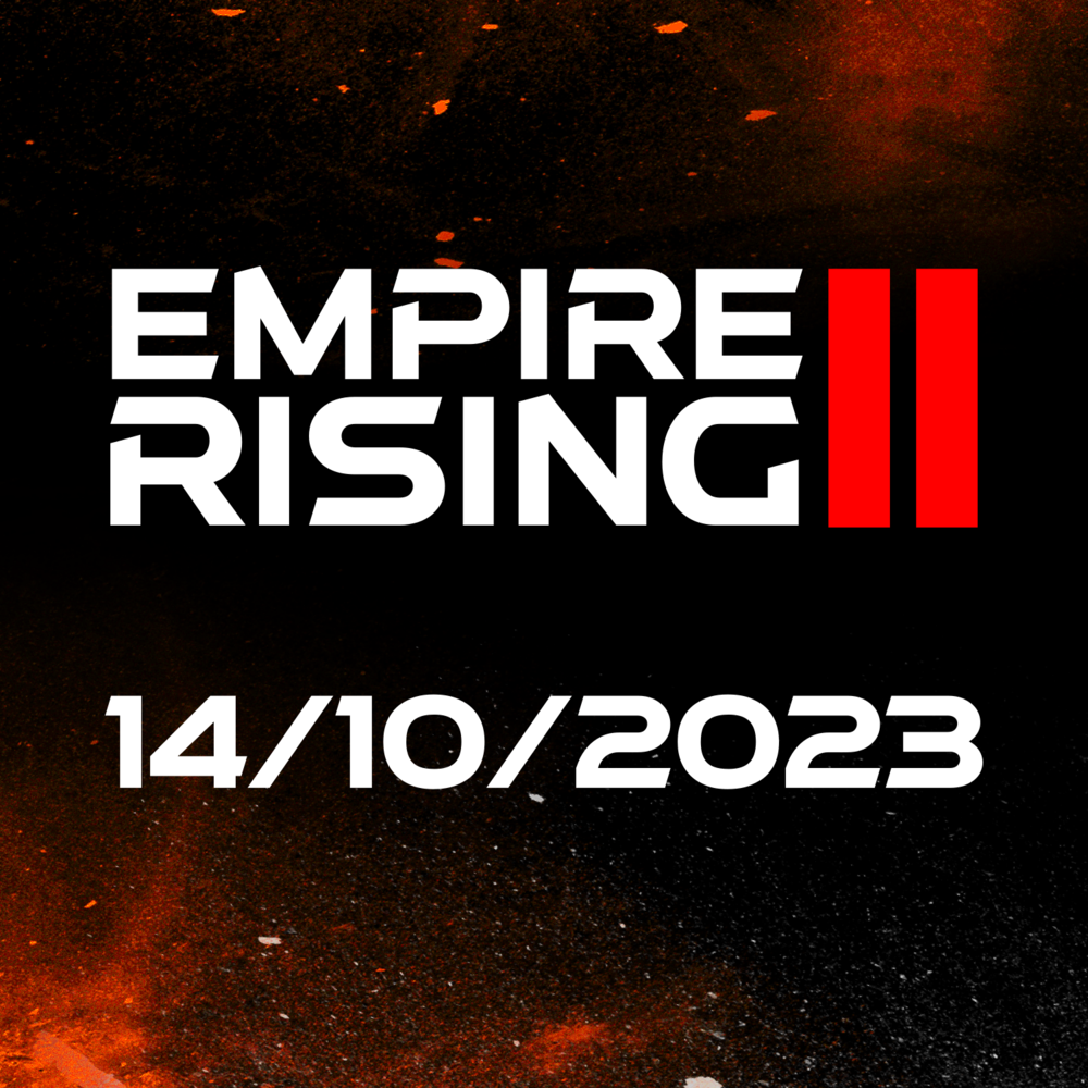 OP EMPIRE RISING 14-10-23 - Empire Airsoft LTD
