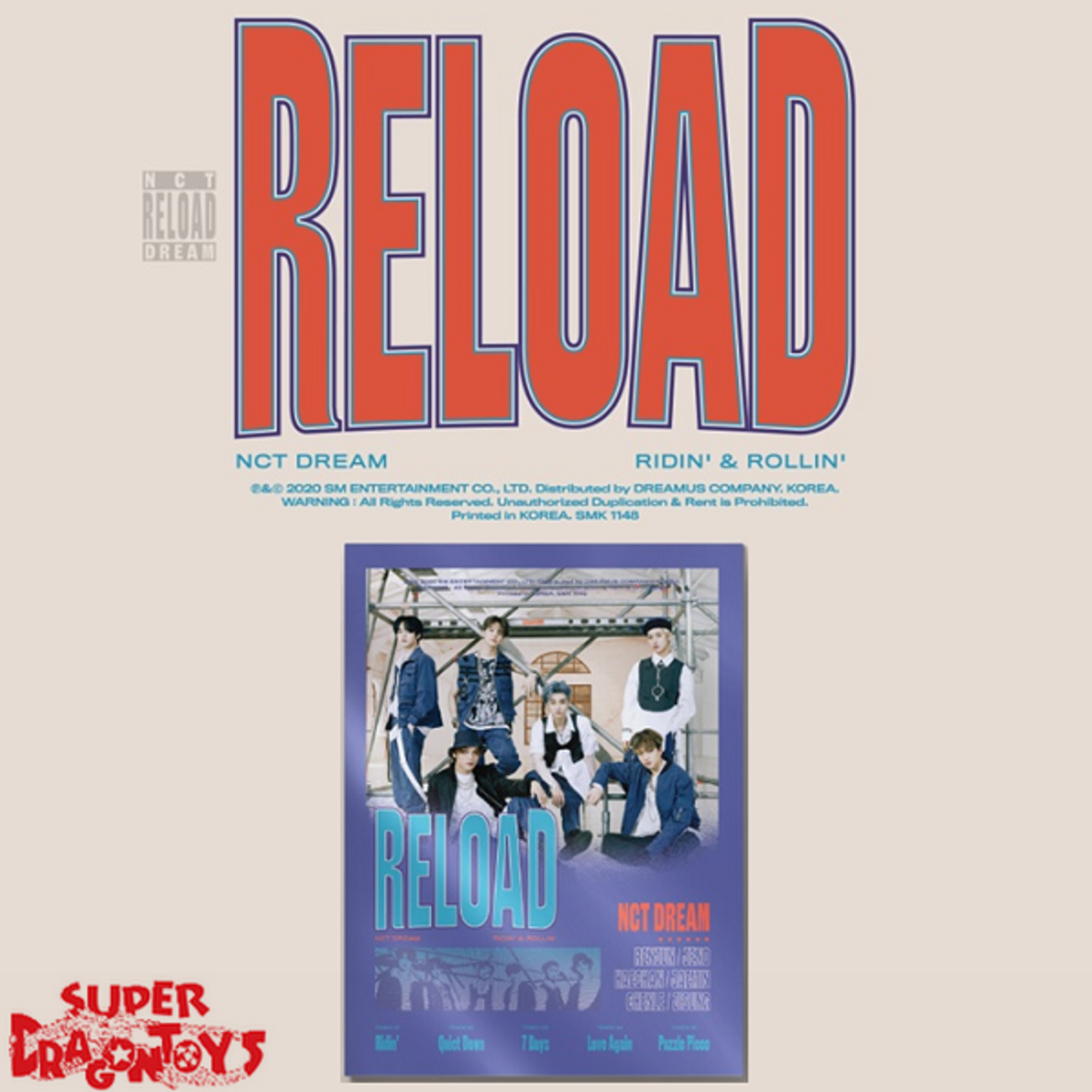 NCT DREAM (엔시티 드림) - RELOAD - 4TH MINI ALBUM - SUPERDRAGONTOYS