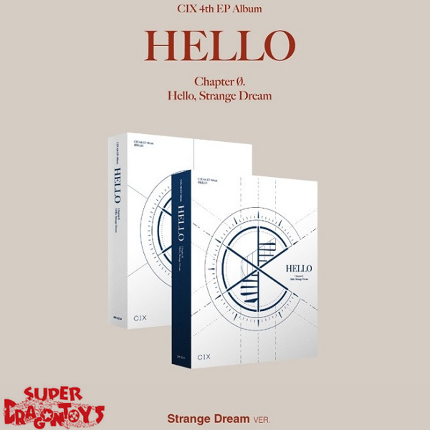 CIX (씨아이엑스) - HELLO : CHAPTER 0 [HELLO, STRANGE DREAM] - 4TH EP ALBUM ...