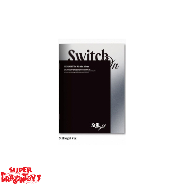 HIGHLIGHT (하이라이트) - SWITCH ON - 5TH MINI ALBUM - SUPERDRAGONTOYS