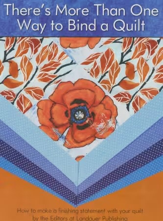 Boek - There's More Than One Way To Bind A Quilt - Elly Prins Machine ...