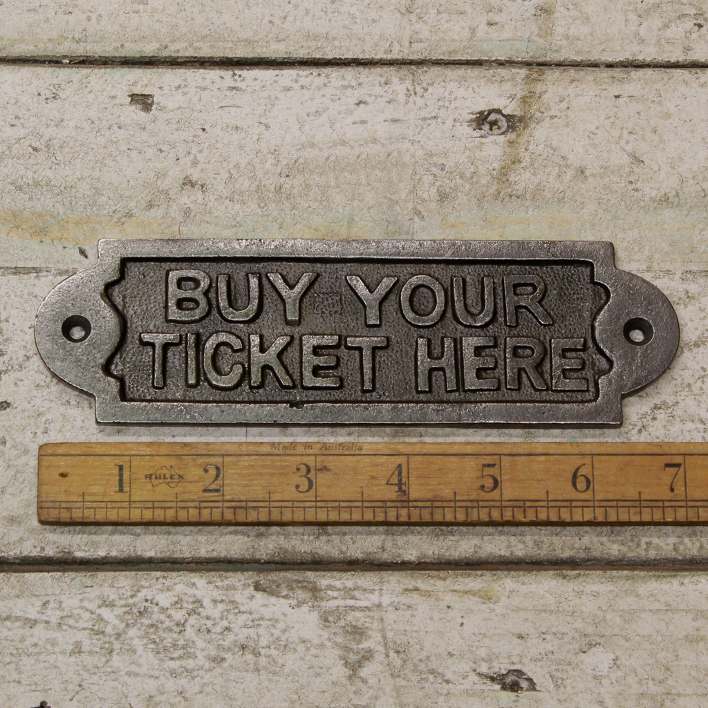 Buy Your Ticket Here Wall Plaque - Homebird House