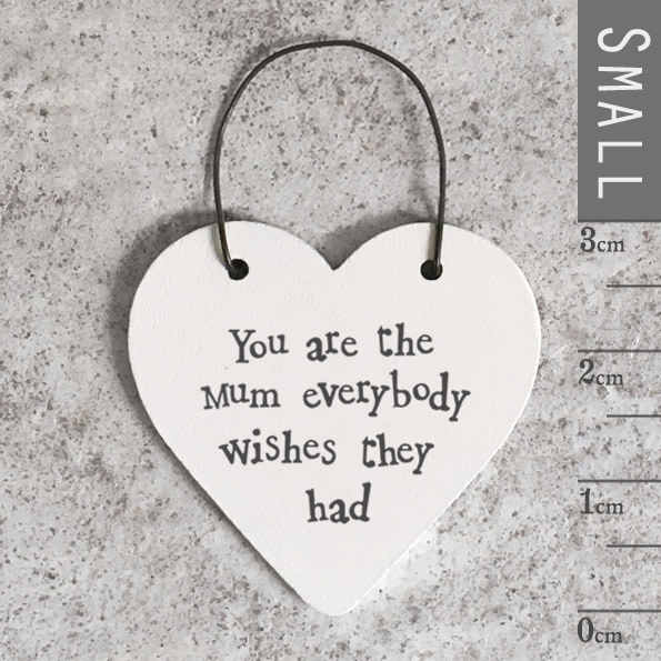 Little heart sign-You are the mum - Homebird House