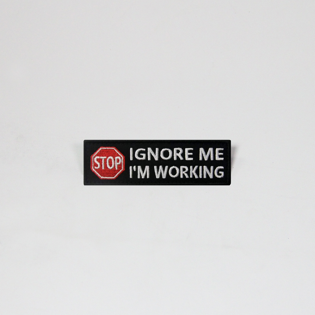 Ignore Me I'm Working | Patch voor op uw hondentuig | Gratis Verzonden ...