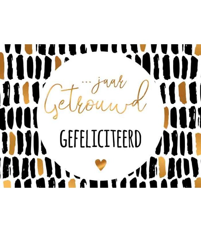 Artige Wenskaart | ... jaar getrouwd - Feestdeco