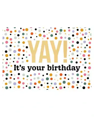 Artige Wenskaart | Yay! It's your birthday - Feestdeco