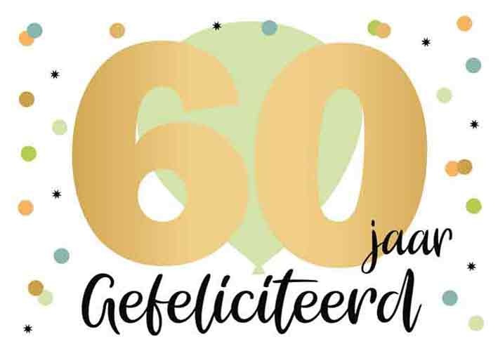 Artige Wenskaart | 60 jaar gefeliciteerd - Feestdeco