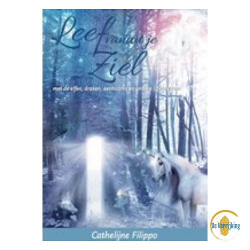 Angel Light Heart Press Leef vanuit je ziel met de elfen, draken ...