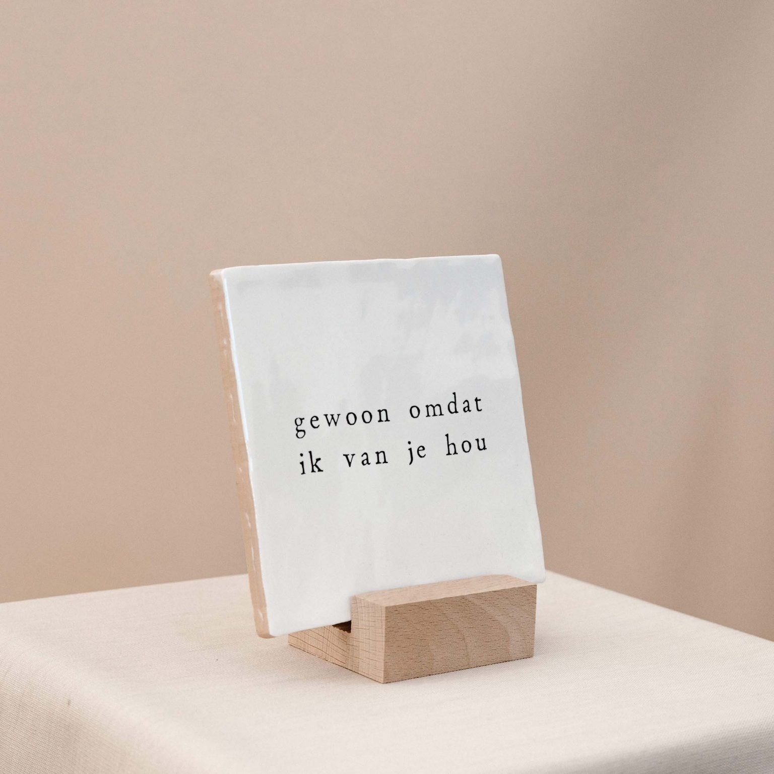 Tegel Gewoon Omdat Ik Van Je Hou Concept Store
