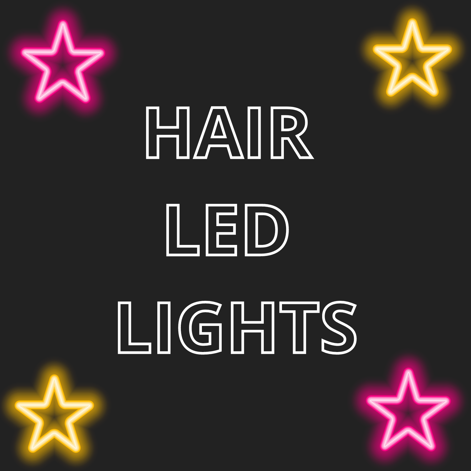 Hair Led Lights