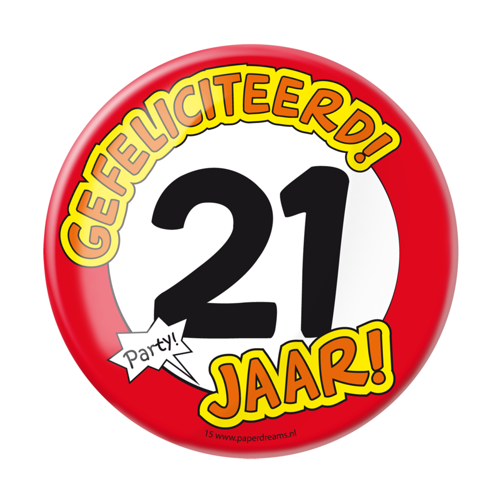 Button XL traffic sign 21 years | Party article for 21 years - Tuf-Tuf ...