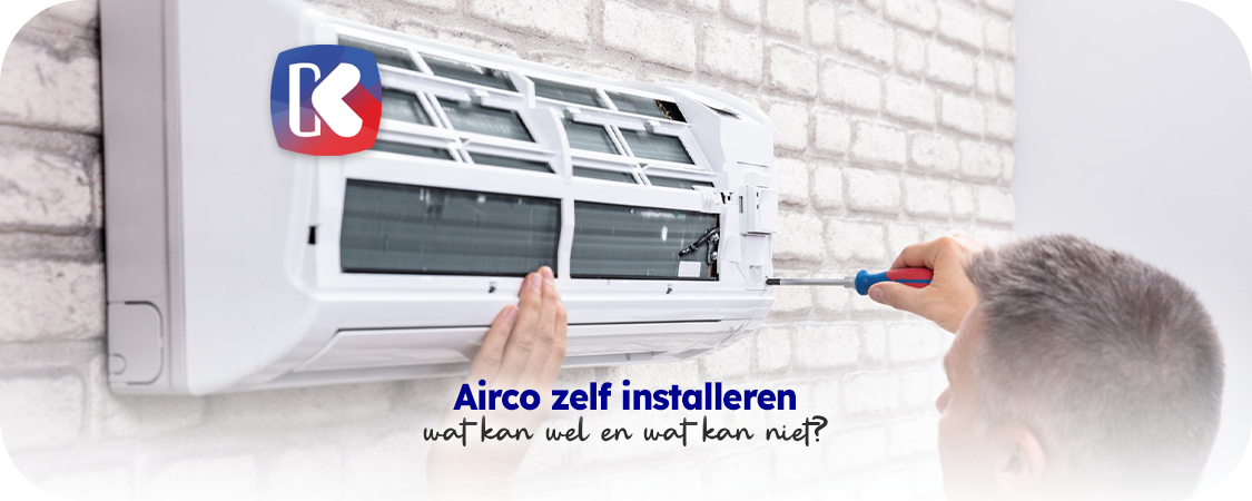 Airco zelf installeren: wat mag je zelf doen en wat niet? - Klimaatshop.nl