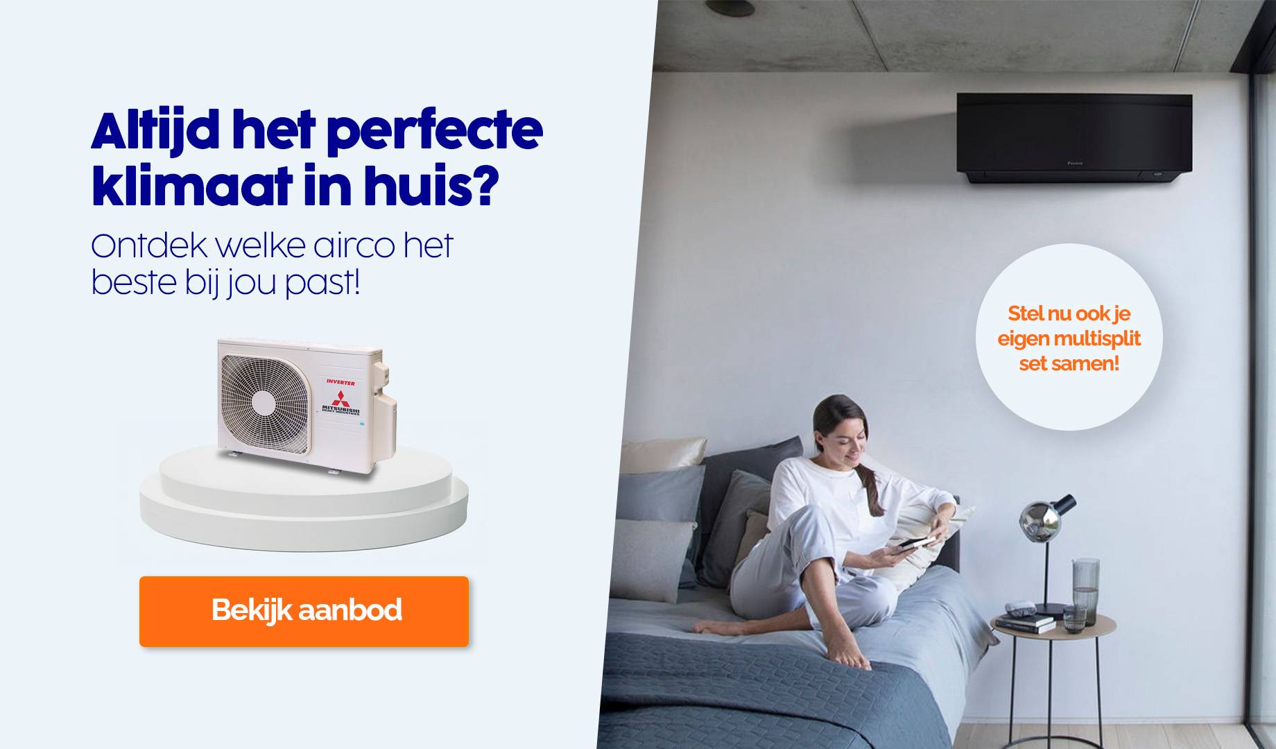 Single-split of multi-split airco: Wat is het verschil en wat past het ...