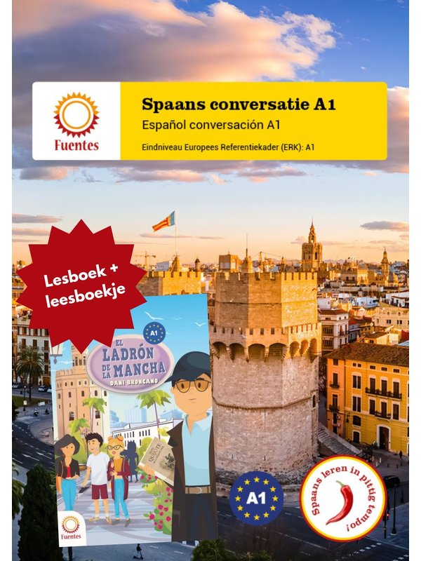 Spaans conversatie A1 - Leesboekje 'El Ladrón de la Mancha' - Fuentes ...