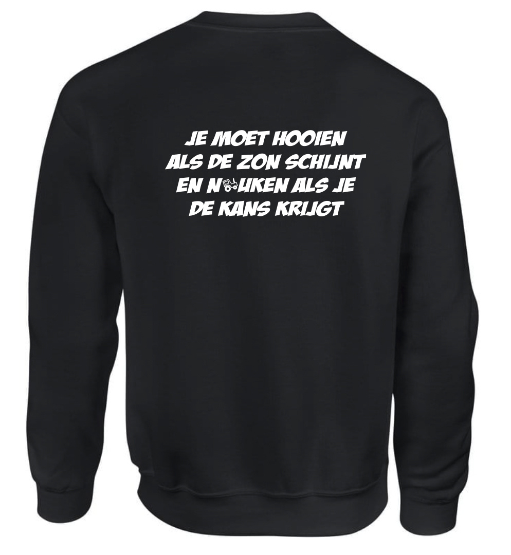 Sweater -Je moet hooien als de zon schijnt - Boeren Onder Elkaar