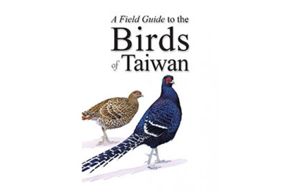 A Field Guide to the Birds of Taiwan