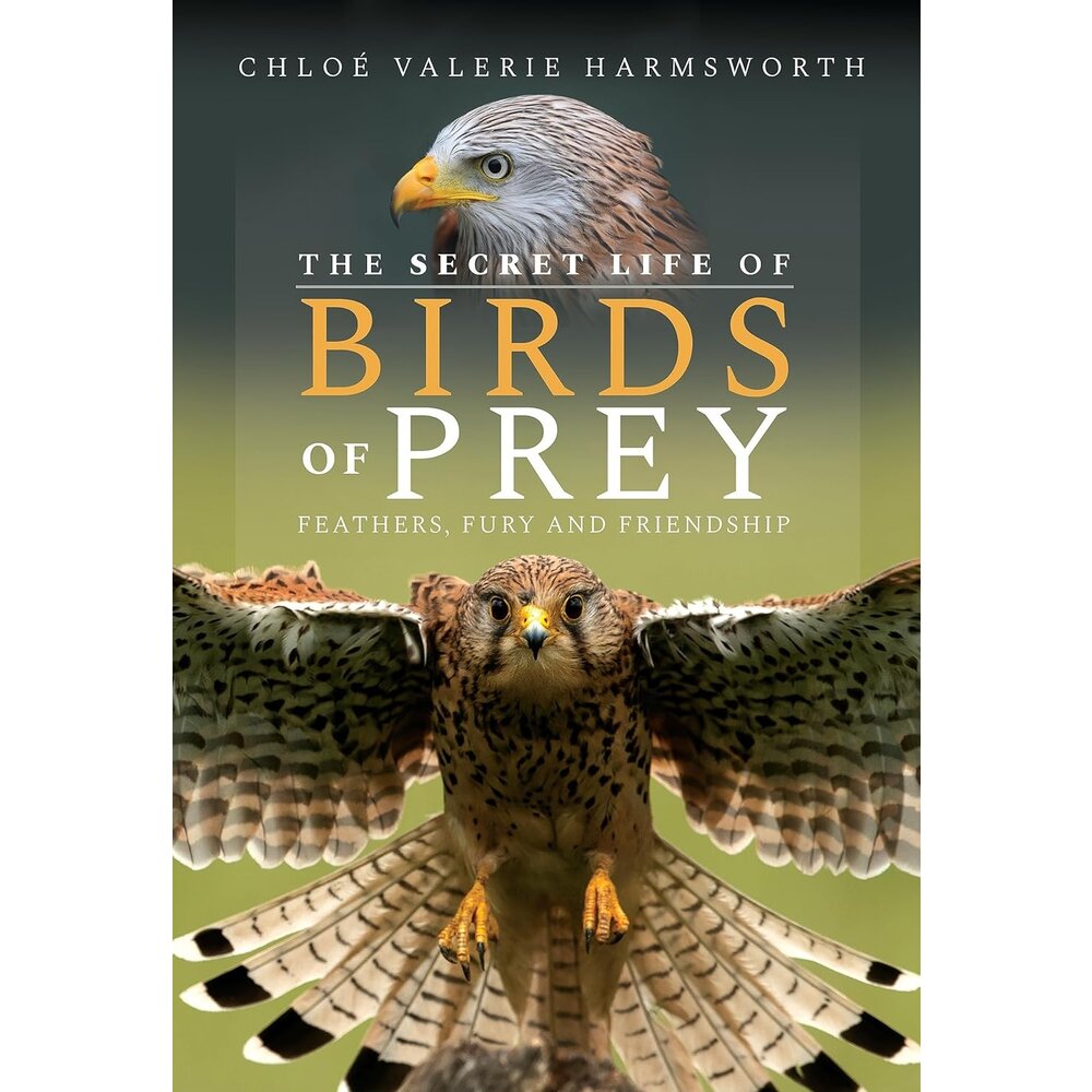 The Secret Life of Birds of Prey - Feathers, Fury and Friendship - Veldshop