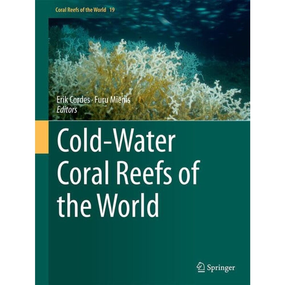 Cold-Water Coral Reefs of the World - Veldshop