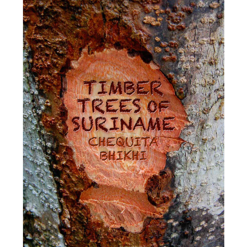 Timber Trees of Suriname - Veldshop