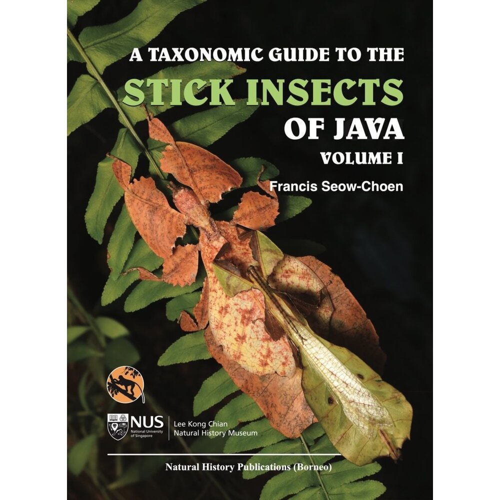 A Taxonomic Guide to the Stick Insects of Java Vol. 1 - Veldshop