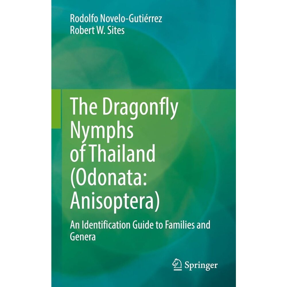 The Dragonfly Nymphs of Thailand (Odonata: Anisoptera) - Veldshop.nl