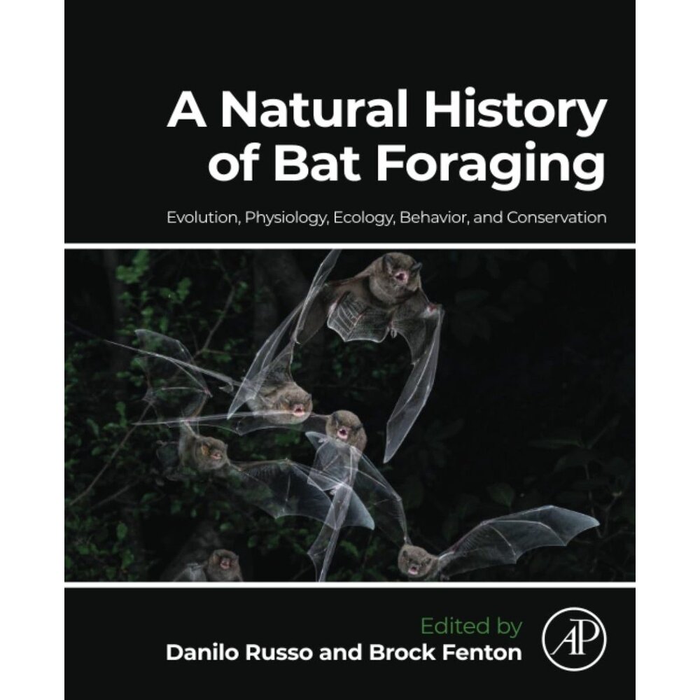 A Natural History of Bat Foraging - Veldshop