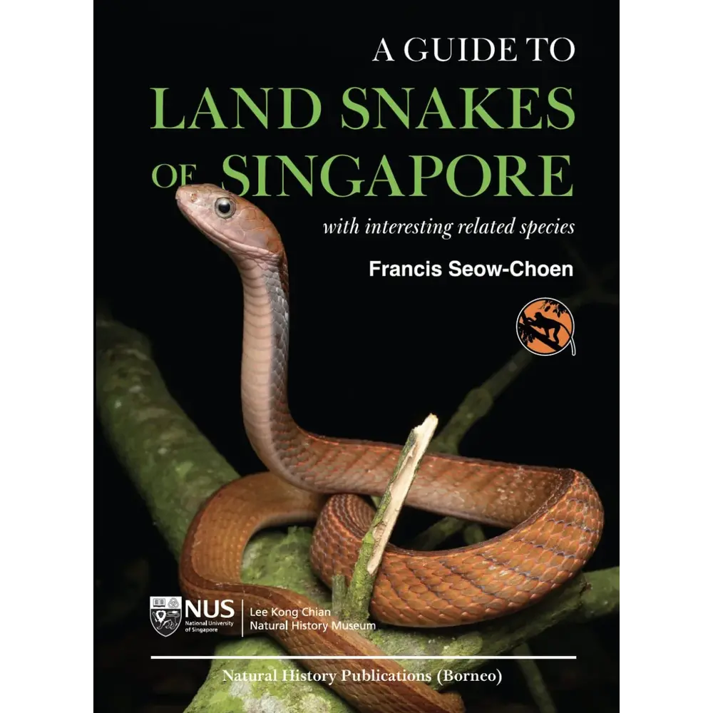A Guide to Land Snakes of Singapore - Veldshop