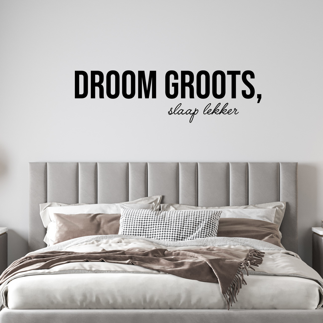Droom groots, slaap lekker - Muursticker4sale