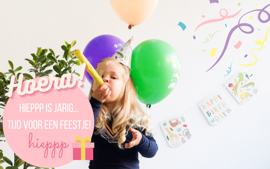 Hoera! Hieppp is jarig en dat betekent feest - Hieppp