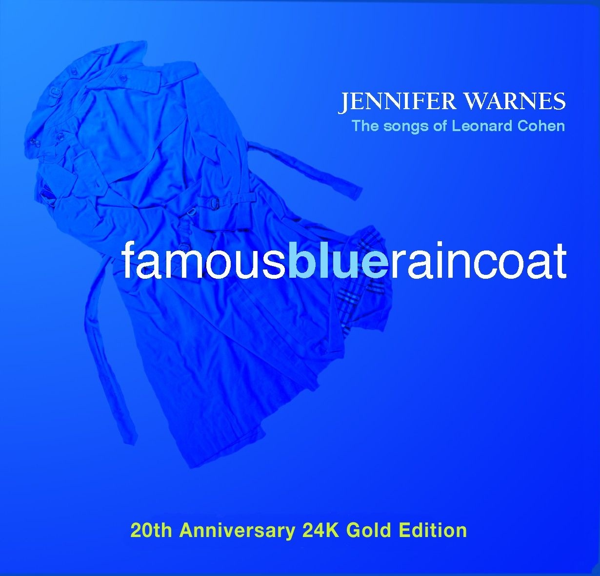 Jennifer Warnes - Famous Blue Raincoat - 24-Karat-Gold-CD - Hi-Stands ...