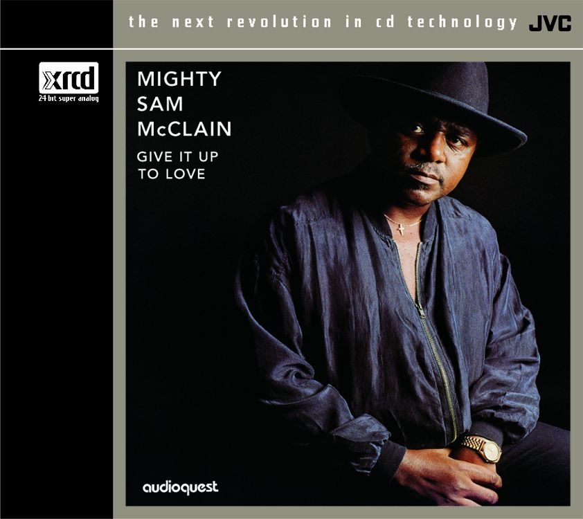 Mighty Sam McClain - Give It Up To Love - XRCD - Hi-Stands Webshop!