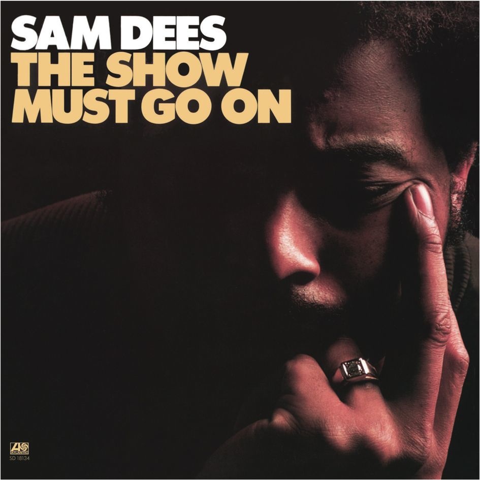 Sam Dees - The Show Must Go On - LP - Hi-Stands Webshop!