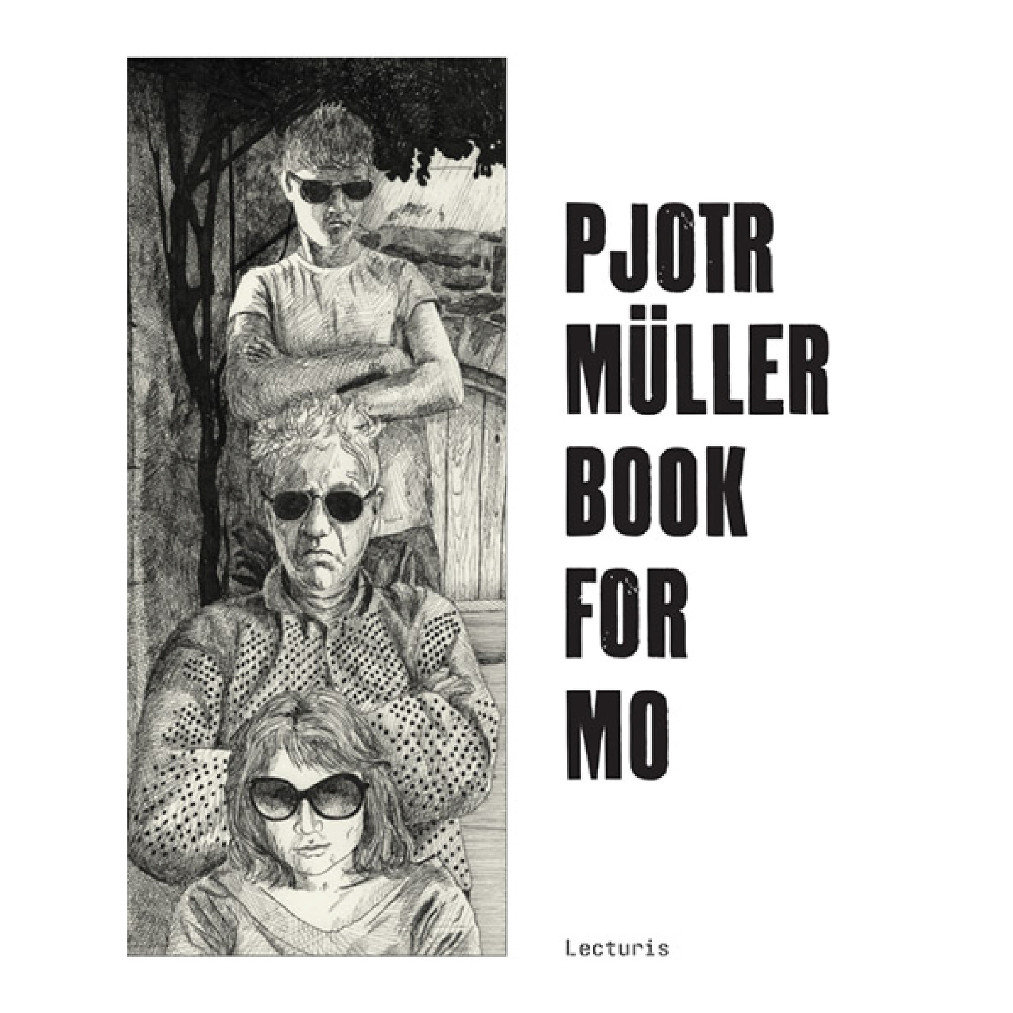 Pjotr Müller Book for Mo (EN) - Kröller-Müller Museum webshop