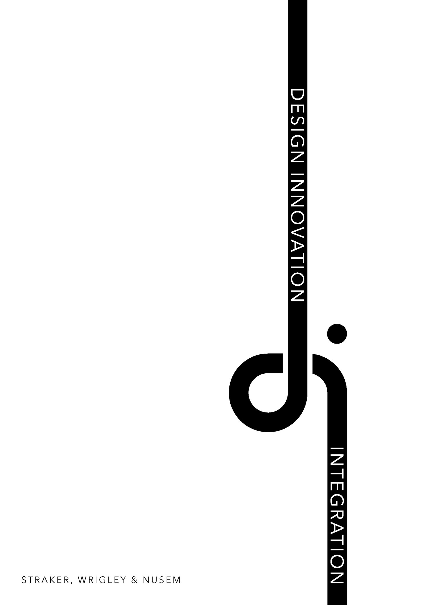 BIS | Design Innovation and Integration | Straker, Wrigley & Nusem ...