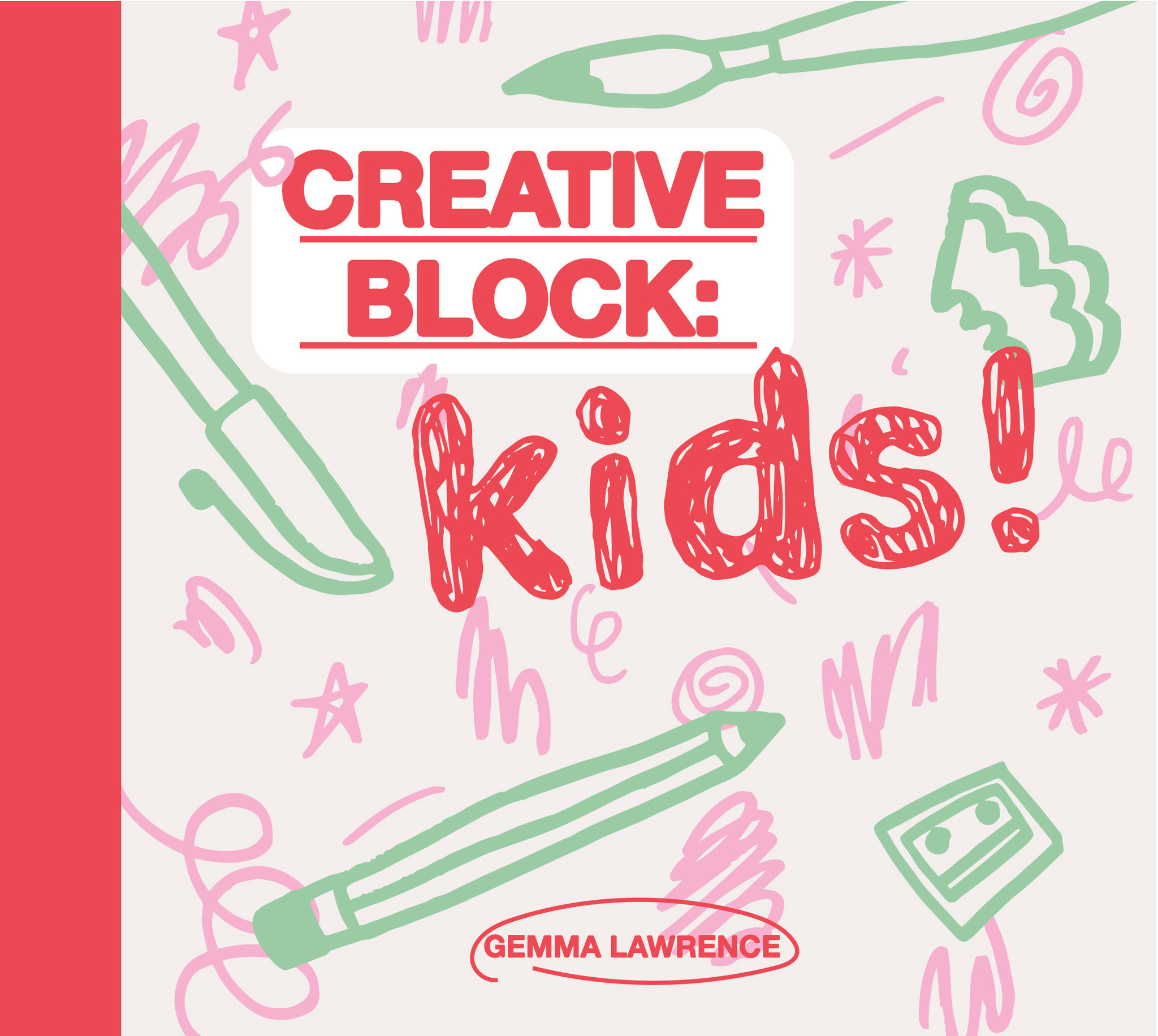 Creative Block: Kids! - BIS Publishers
