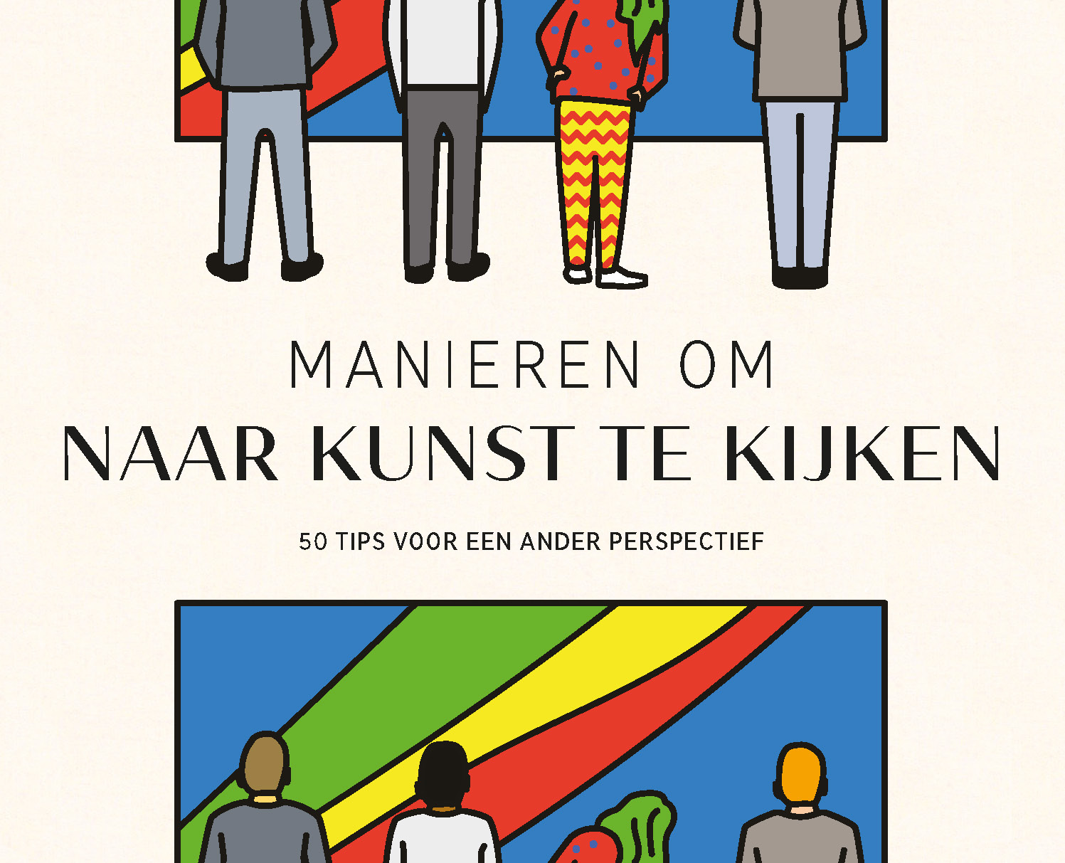 Manieren om naar kunst te kijken - BIS Publishers