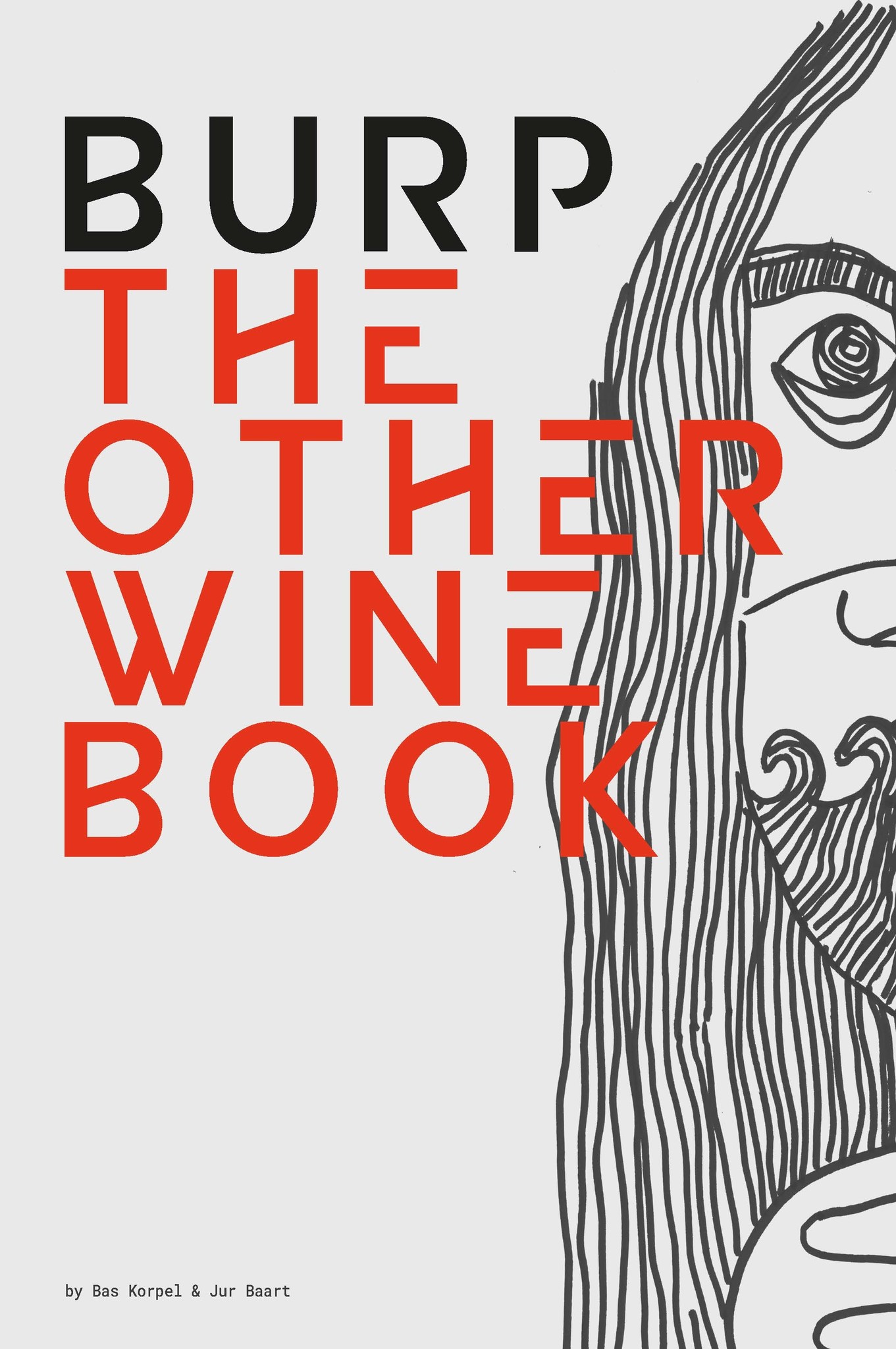 Burp: The Other Wine Book - BIS Publishers