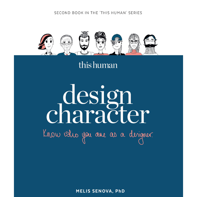 Design Character: How to know who you are as a designer | Melis Senova ...